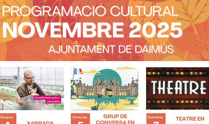 Daimús presenta la programació sociocultural de novembre | Saforguia ...